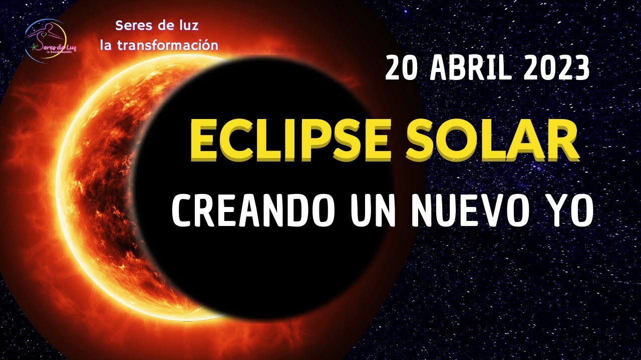 Descubre la Impactante Luna Nueva en Aries y el Eclipse Solar del 20 de Abril de 2023: Todo lo ...
